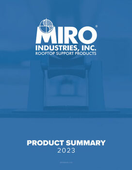 MIRO Industries, Inc. - Roof Pipe Supports, Duct Supports, Rooftop ...